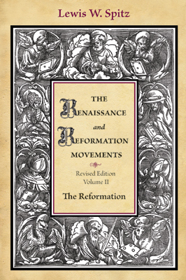 The Renaissance and Reformation Movements Set - Concordia Publishing House