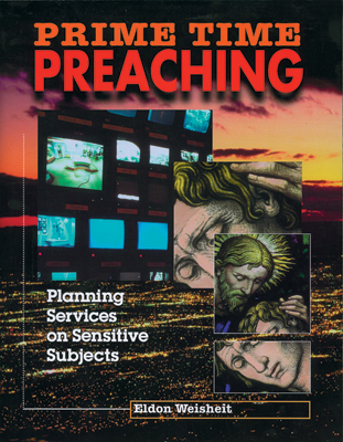 Prime Time Preaching - Concordia Publishing House