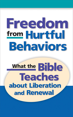 Freedom from Hurtful Behaviors - Concordia Publishing House
