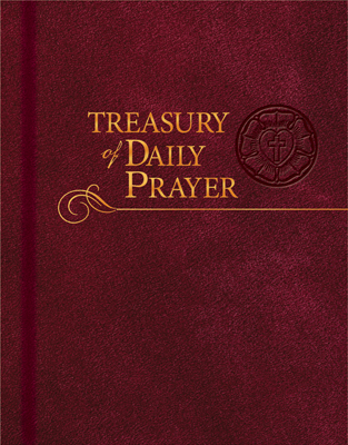 Treasury of Daily Prayer - Regular Edition - Concordia Publishing House