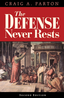 The Defense Never Rests - Second Edition - Concordia Publishing House