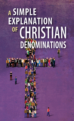 A Simple Explanation of Christian Denominations (Pack of 20 ...