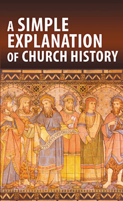 A Simple Explanation of Church History (Pack of 20) - Concordia ...