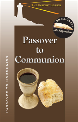 Passover to Communion - Concordia Publishing House