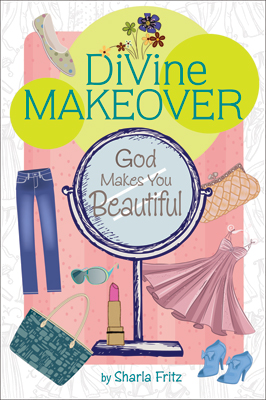 Divine Makeover: God Makes You Beautiful - Concordia Publishing House