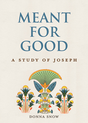Meant for Good: A Study of Joseph - Concordia Publishing House