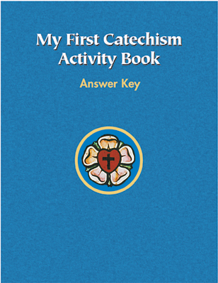 [NQP] My First Catechism Activity Book Answer Key - Concordia ...
