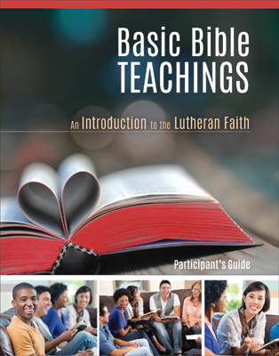 Basic Bible Teachings - Concordia Publishing House