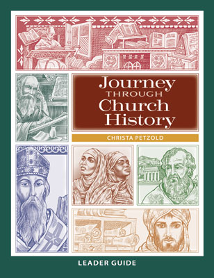 Journey through Church History: Leader Guide - Concordia Publishing House