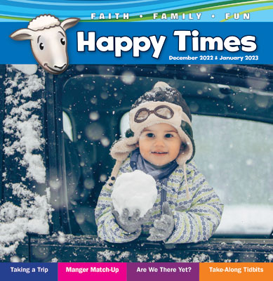 Happy Times - Dec-Jan 2024 - Concordia Publishing House