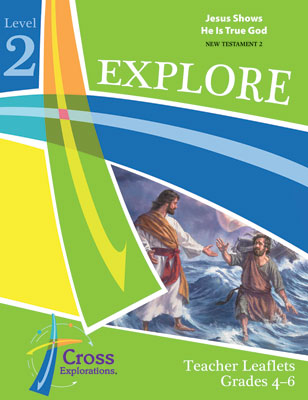 Explore Level 2 (Gr 4-6) Teacher Leaflet (NT2) - Concordia Publishing House