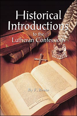 Historical Introductions to the Lutheran Confessions - Concordia ...