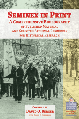 Seminex in Print: A Comprehensive Bibliography of Published Material ...