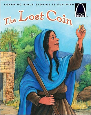 The Lost Coin - Arch Books - Concordia Publishing House