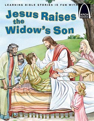 Jesus Raises the Widow's Son - Arch Books - Concordia Publishing House