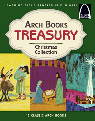 Arch Books Treasury: Christmas Collection - Concordia Publishing House