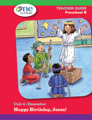One in Christ - Preschool B Teacher Guide Unit 4 - Concordia Publishing ...