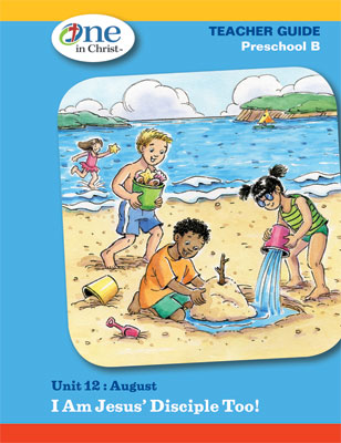 One in Christ - Preschool B Teacher Guide Unit 12 - Concordia ...