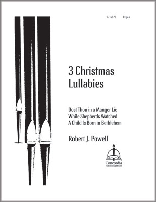 3 Christmas Lullabies - Concordia Publishing House