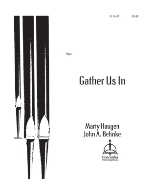 Gather Us In - Concordia Publishing House