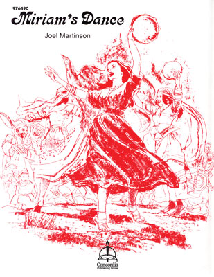 Miriam's Dance - Concordia Publishing House