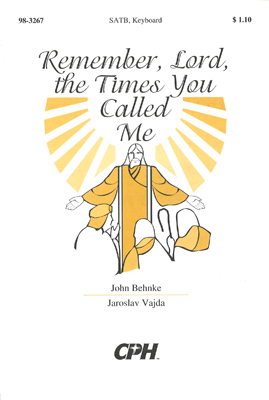 Remember, Lord, the Times You Called Me - Concordia Publishing House