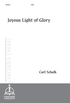 Joyous Light of Glory - Concordia Publishing House