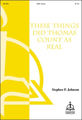 These Things Did Thomas Count as Real - Concordia Publishing House