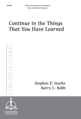 Continue in the Things That You Have Learned - Concordia Publishing House