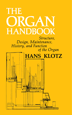 The Organ Handbook - Concordia Publishing House
