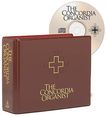 The Concordia Organist - Concordia Publishing House
