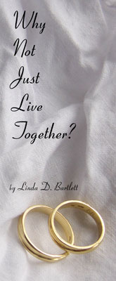 Why Not Just Live Together - Concordia Publishing House