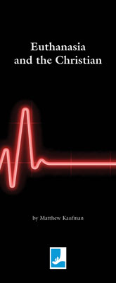 Euthanasia and the Christian - Concordia Publishing House
