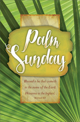 Standard Palm Sunday Bulletin: Palm Sunday - Concordia Publishing House