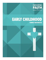 Early Childhood Teacher Guide - Enduring Faith Religion Curriculum ...