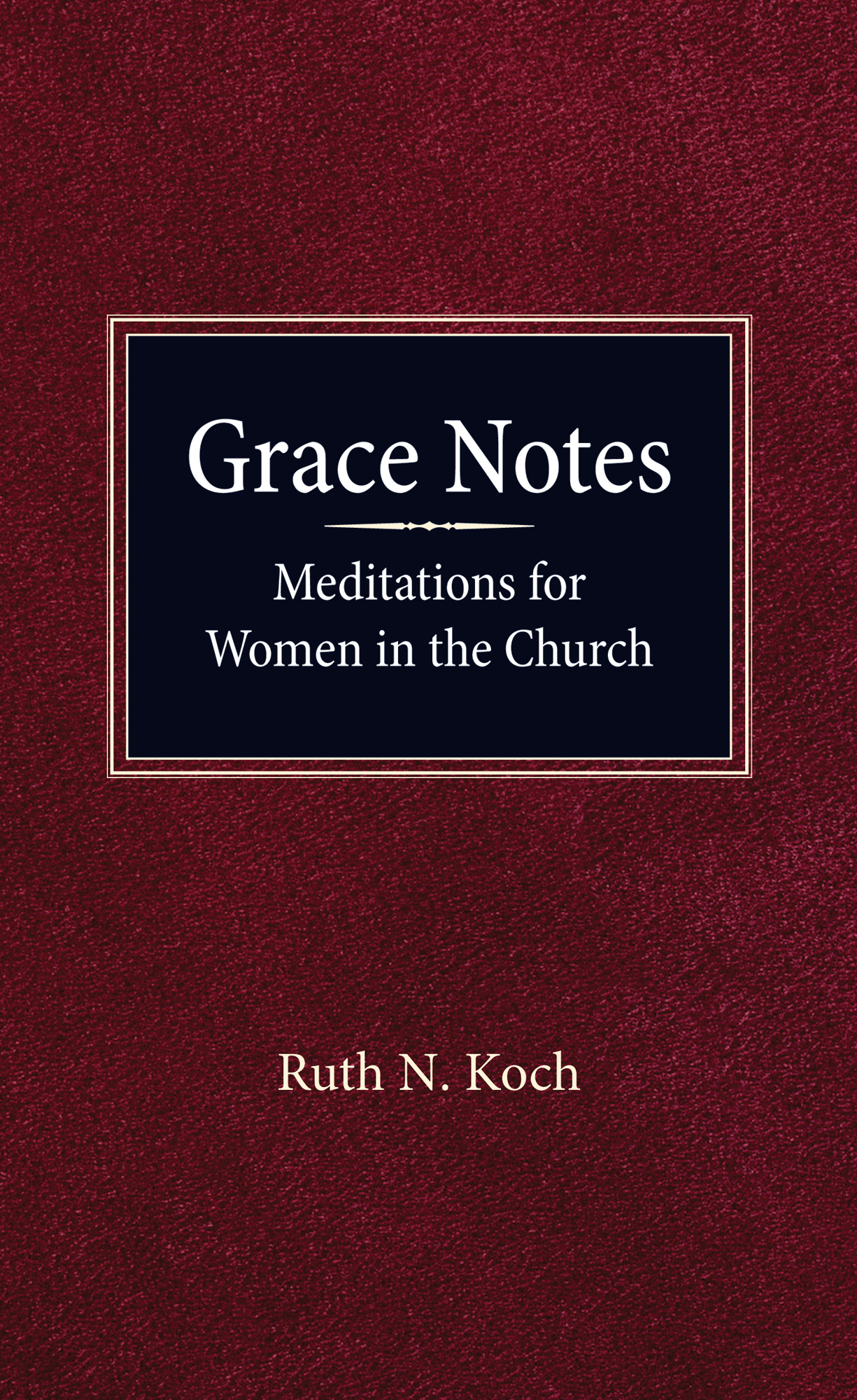 Grace Notes - Concordia Publishing House