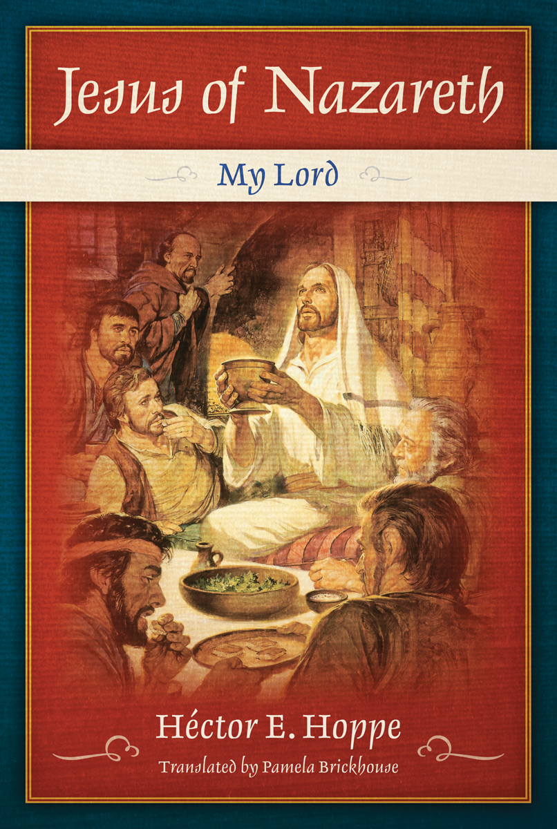 Jesus of Nazareth: My Lord - Concordia Publishing House