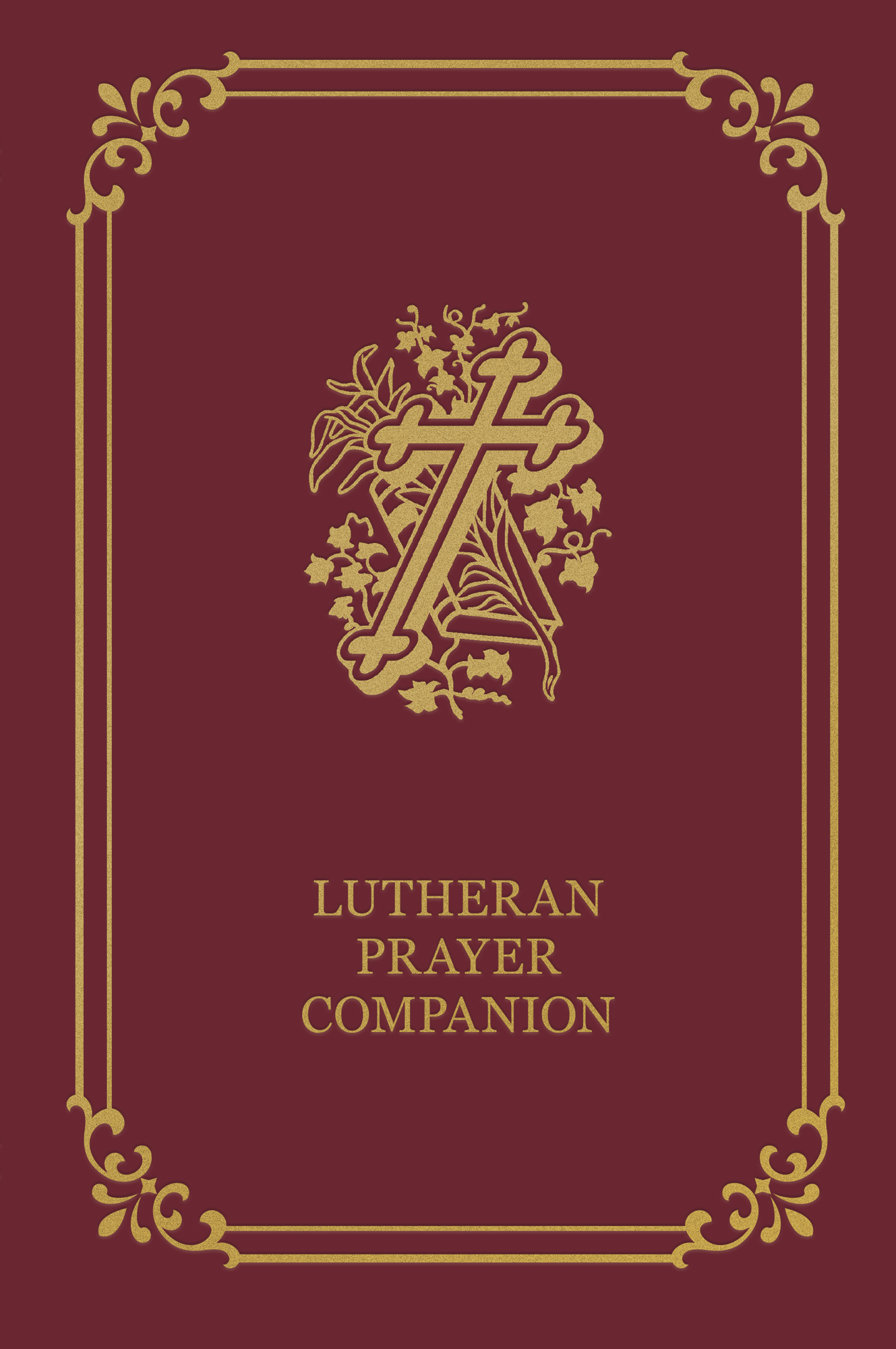 Lutheran Prayer Companion - Concordia Publishing House