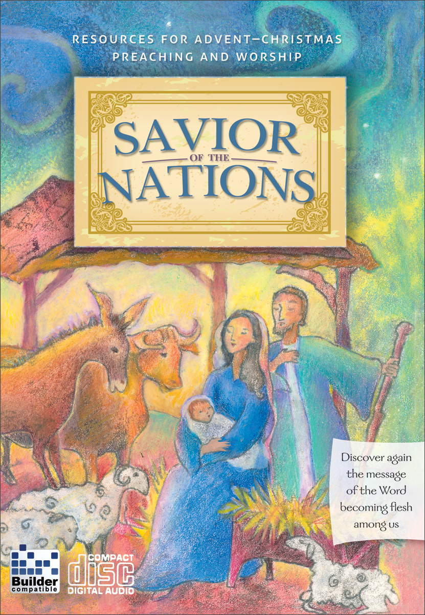 Savior of the Nations-Advent Preaching & Worship Resource with CD-ROM ...