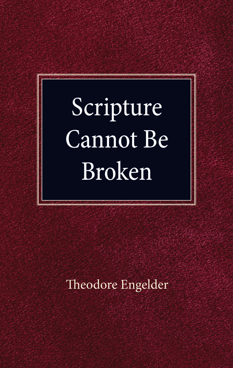 Scripture Cannot Be Broken (ebook Edition) - Concordia Publishing House