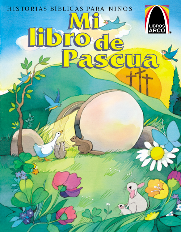 Libros Arco: Mi libro de Pascua (Arch Books: My Happy Easter Book ...