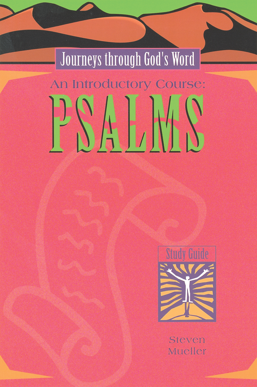 Journeys Through God's Word: Psalms (Study Guide) - Concordia Publishing House