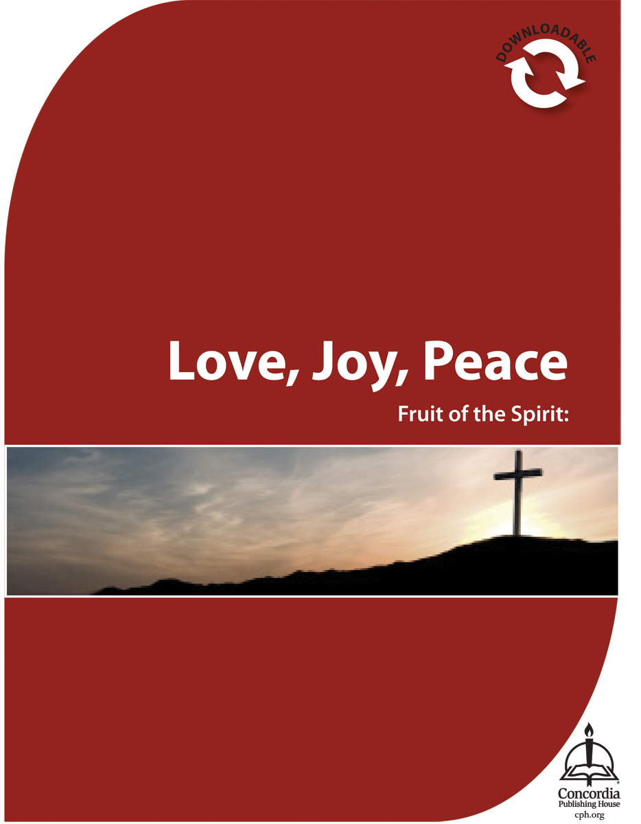Fruit of the Spirit: Love, Joy, Peace (Downloadable) - Downloadable ...