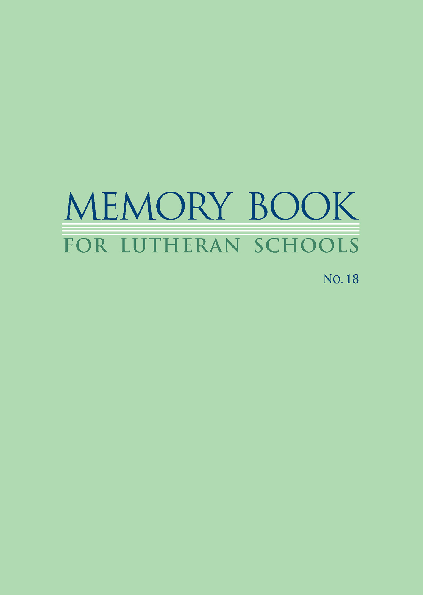 Memory Book for Lutheran Schools - Concordia Publishing House