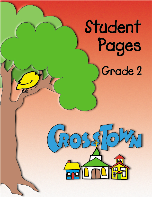 CrossTown - Grade 2 Student Materials - Concordia Publishing House