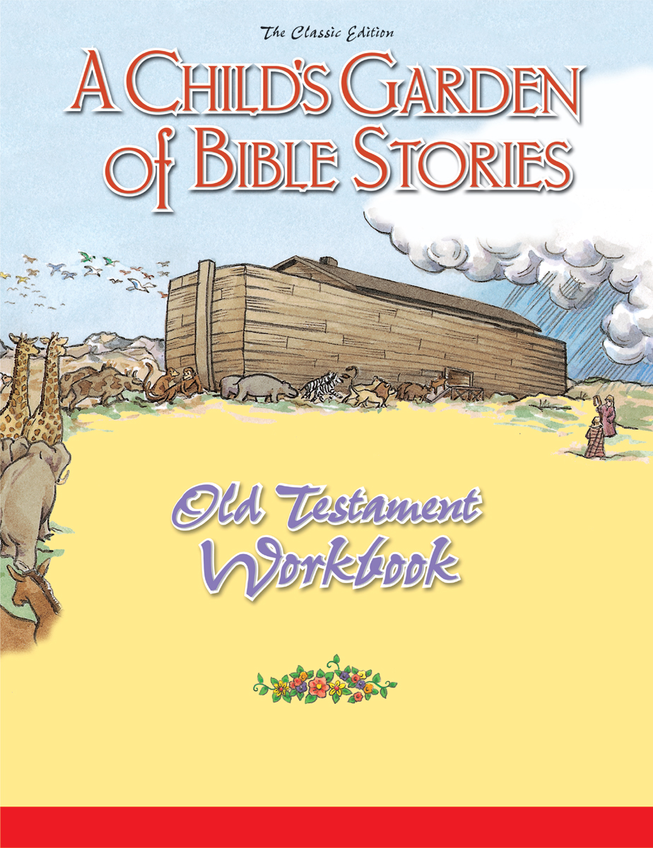 Child's Garden of Bible Stories Old Testament Workbook - Concordia ...