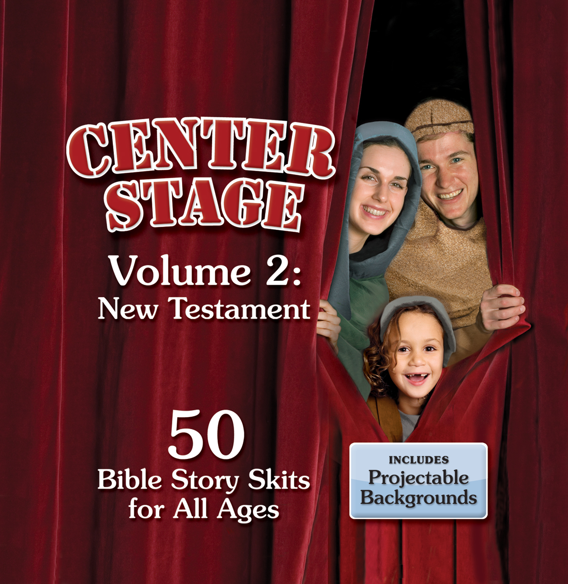 Center Stage: Bible Story Skits & Backgrounds Volume 2 - New Testament ...