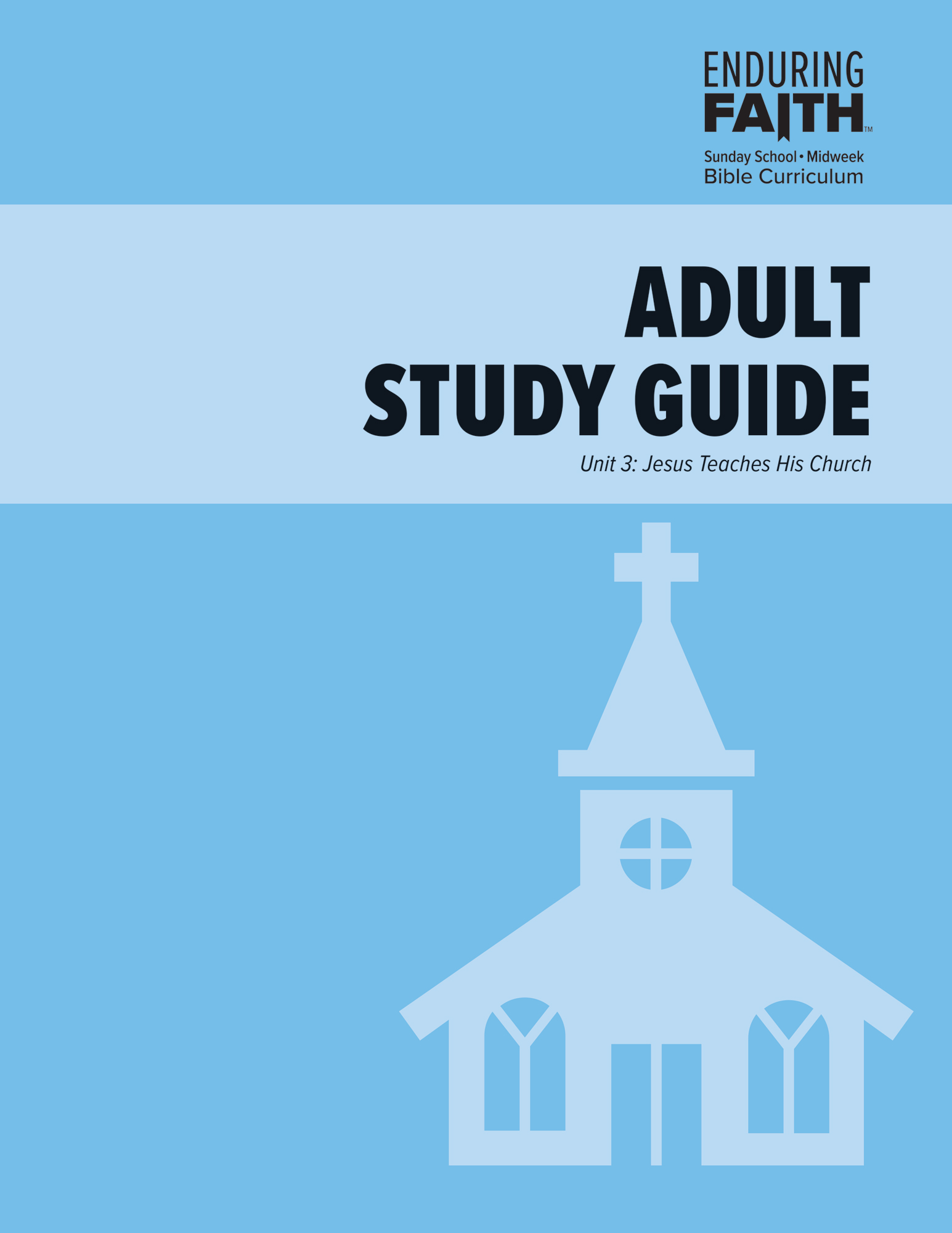 Adult Study Guide - Unit 3 - Enduring Faith Bible Curriculum - Digital - Concordia Publishing House