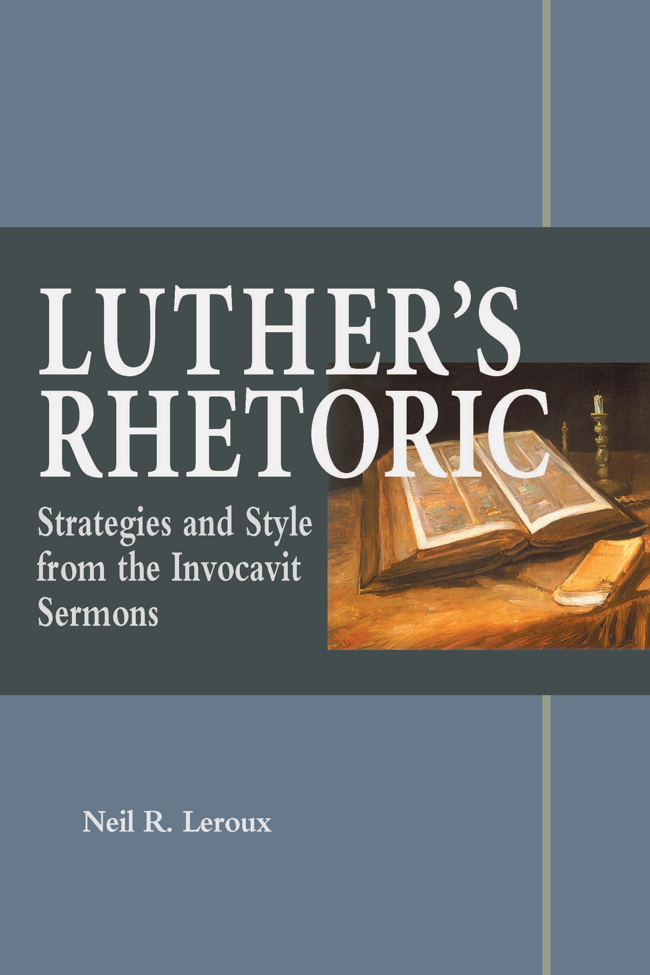Luther's Rhetoric - Concordia Publishing House