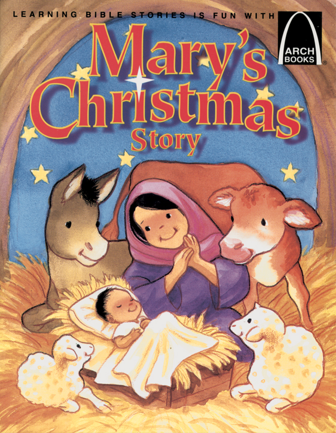 Mary's Christmas Story - Arch Books - Concordia Publishing House